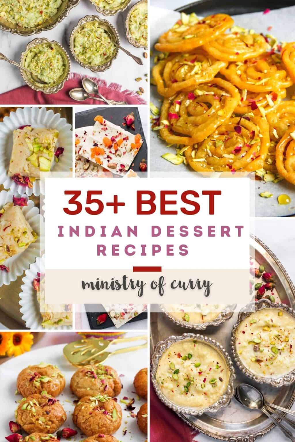 35+ Best Indian Dessert Recipes - Ministry of Curry